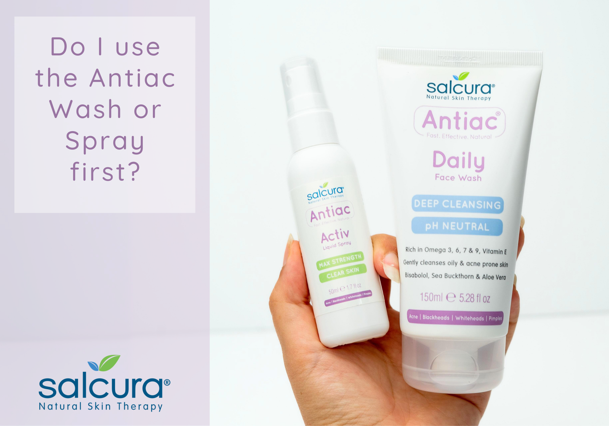 What do I use first, the Antiac wash or Spray? – Salcura Natural Skin ...